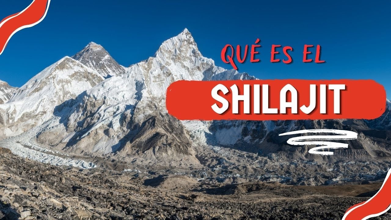 ️ Shilajit, la resina del Himalaya. Qué es y para qué sirve